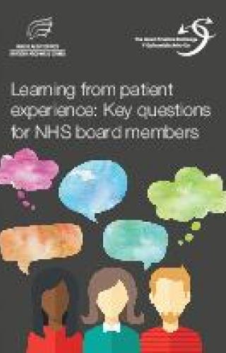 Learning from patient experience: key questions for NHS Health Boards ...